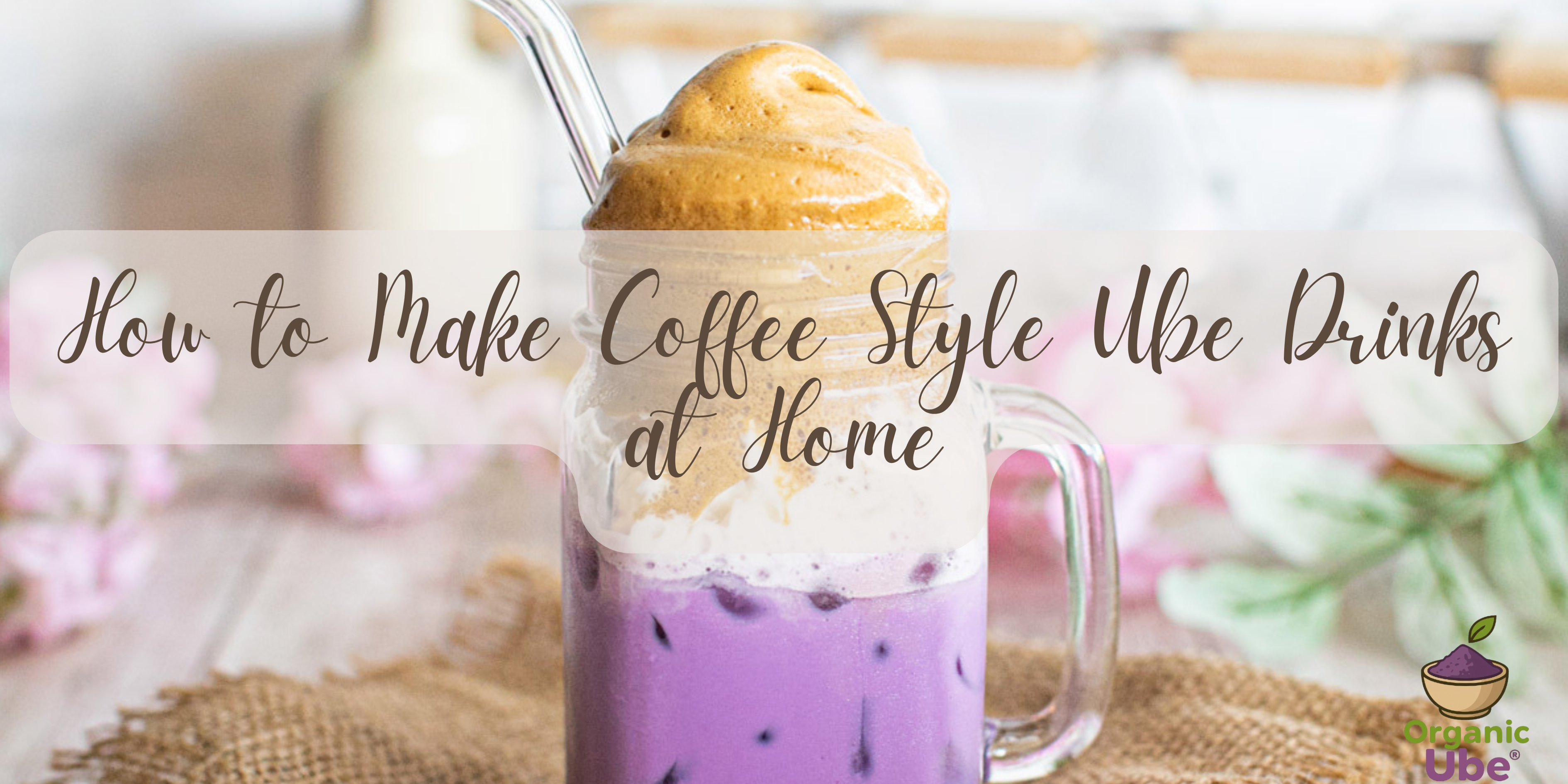 How to Make Coffee Style Ube Drinks at Home – Organi-Ube UK